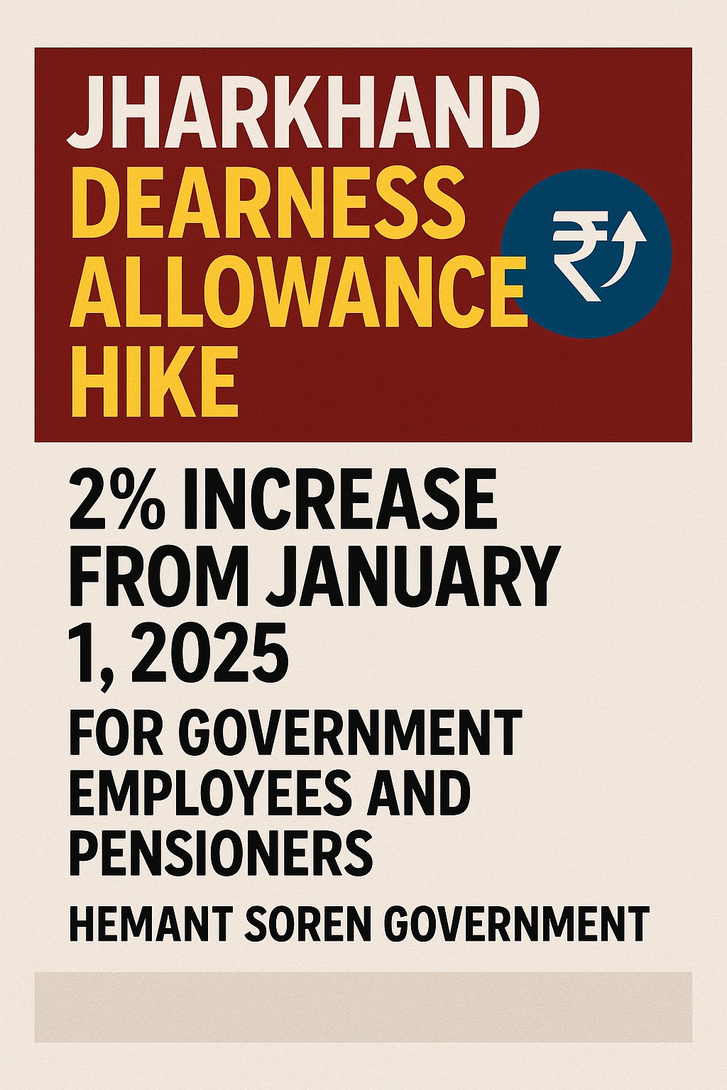 Jharkhand Dearness Allowance Hike 2025 » 🪵 𝙹𝙷𝙰𝚁𝙺𝙷𝙰𝙽𝙳𝙸 𝙱𝙰𝙱𝙰 🐘